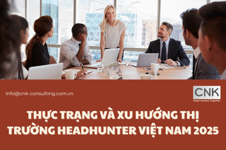 Vai trò Headhunter trong thị trường headhunter tại Việt Nam.