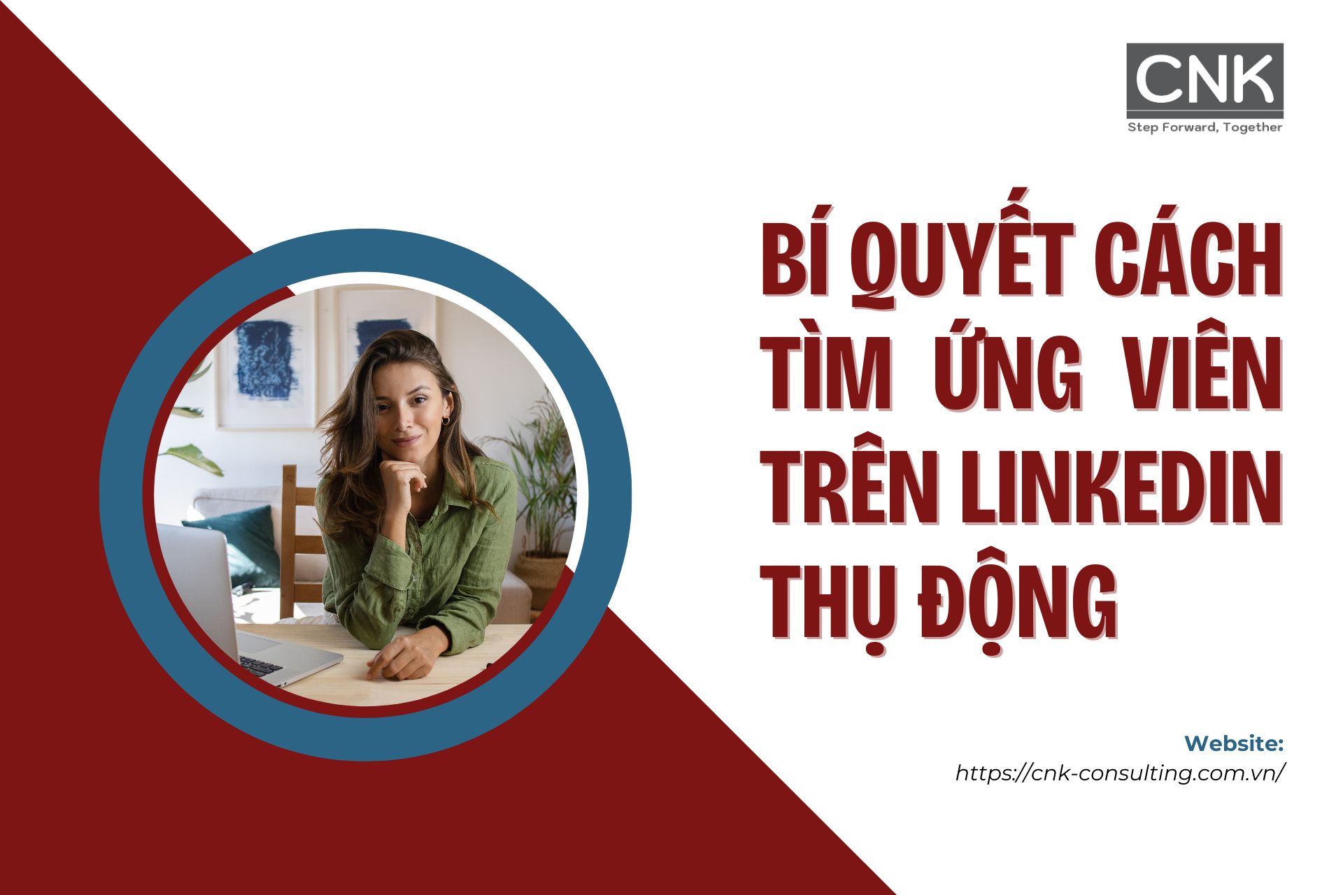 Bí mật cách tìm ứng viên trên linkedin đỉnh cao 2026